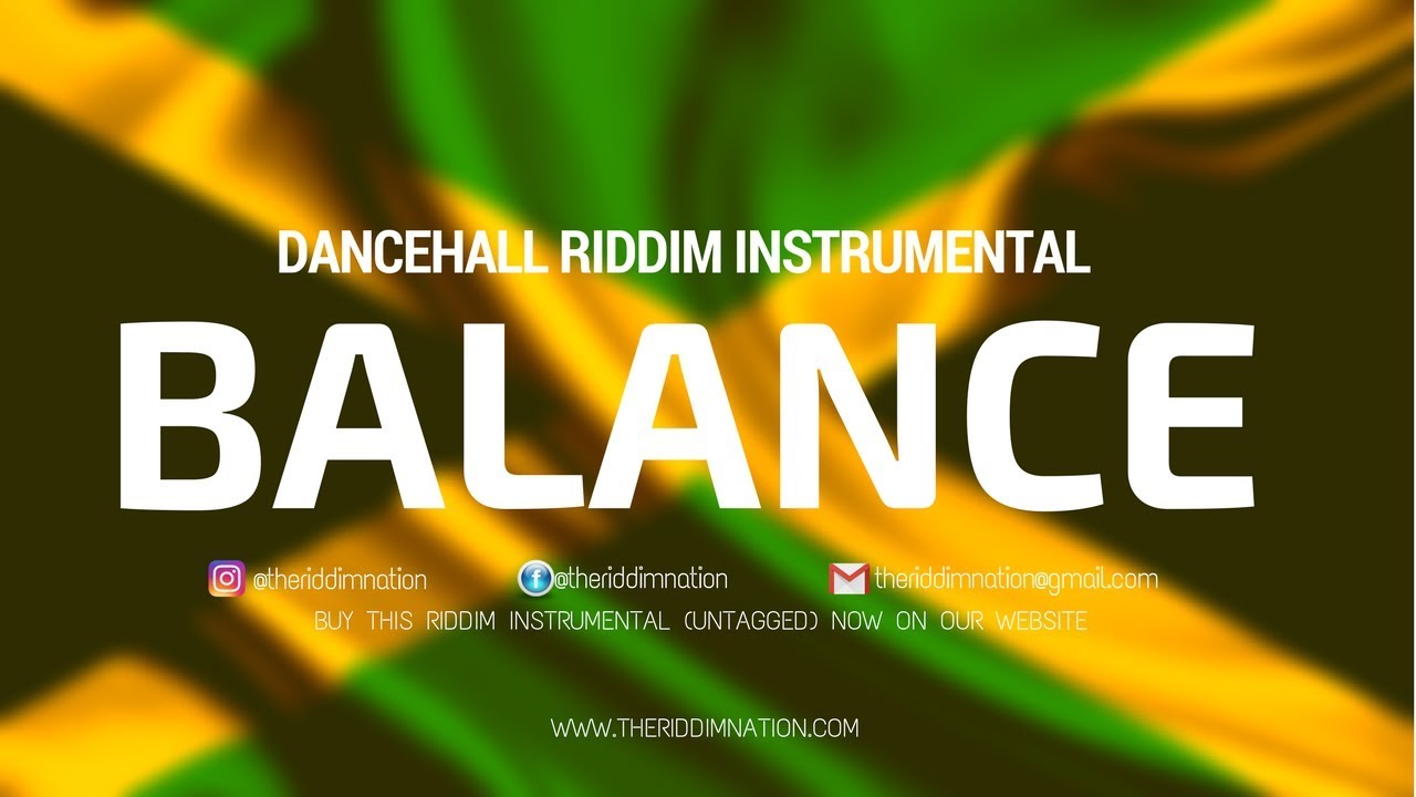 Dancehall Riddim Instrumental 2017 - BALANCE [Prod by The Riddim Nation ...
