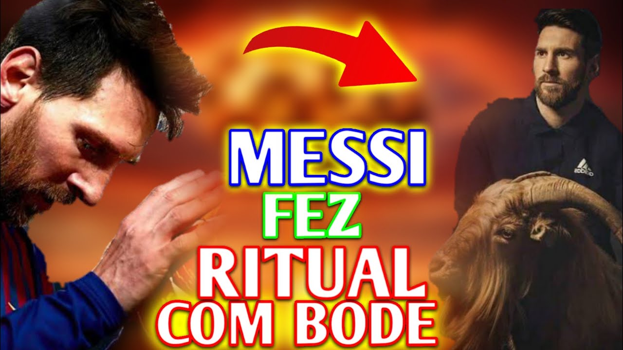 veja isso! Messi fez um ritual para ganhar titulo/usou bode/meu Deus ...