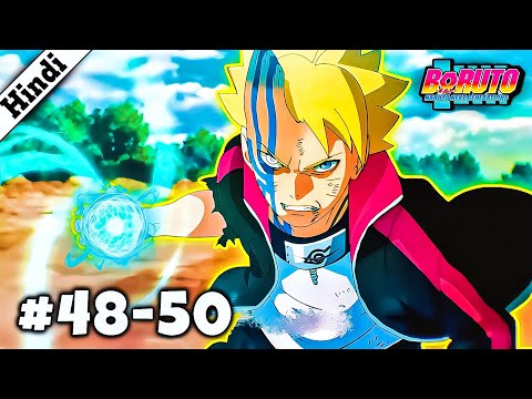 Why Boruto is Actually GOOD (Episodes 48-50 Explained)