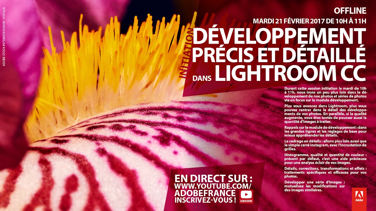 Tutoriel Lightroom CC : Développement photo précis et détaillé | Adobe ...