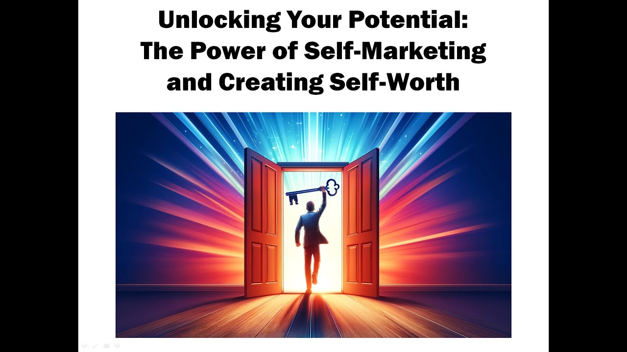 Realizing Your Potential Through Self Marketing - YouTube
