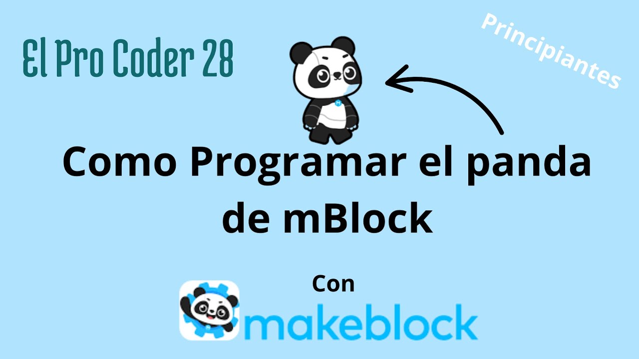Como Programar el Panda de mBlock - YouTube