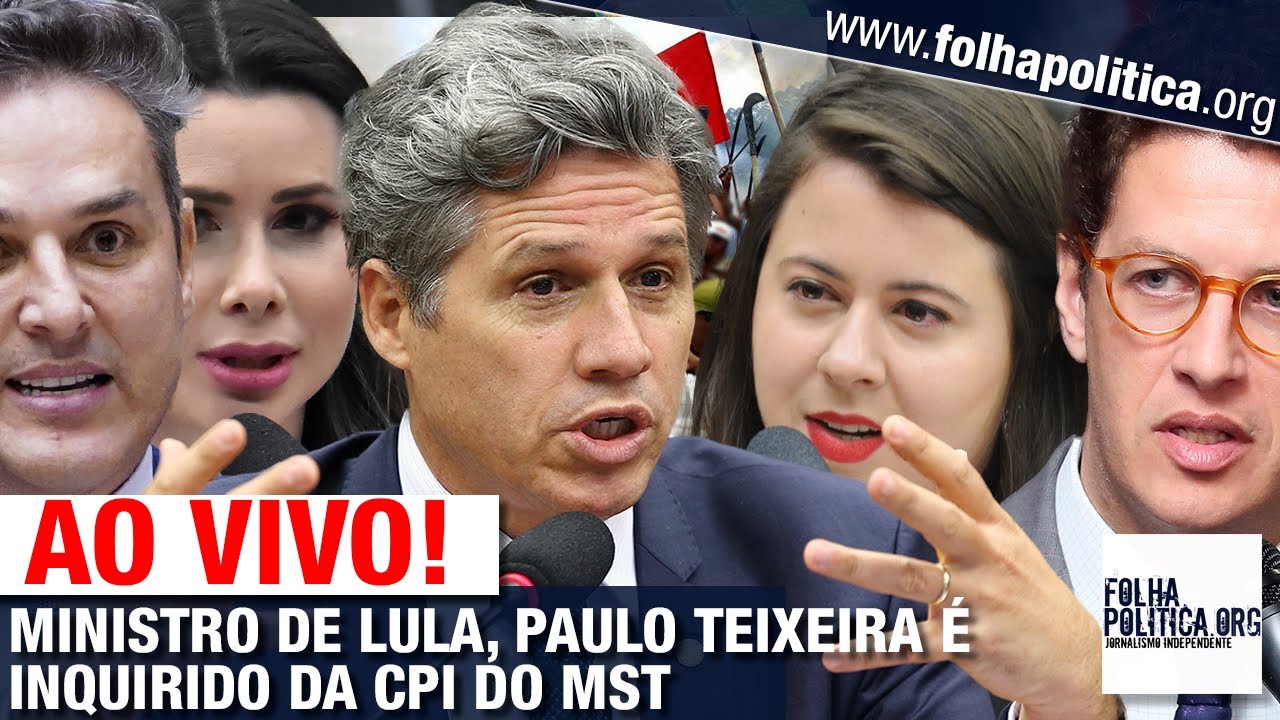 Ao Vivo Ministro De Lula Paulo Teixeira É Inquirido Da Cpi Do Mst