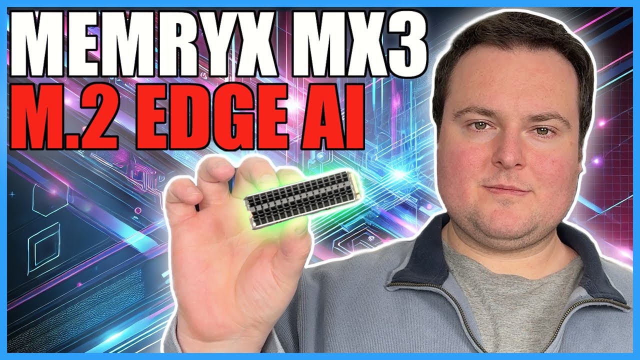 Memryx MX3 - M.2 AI Accelerator for Edge AI (Full Setup & Review) - YouTube