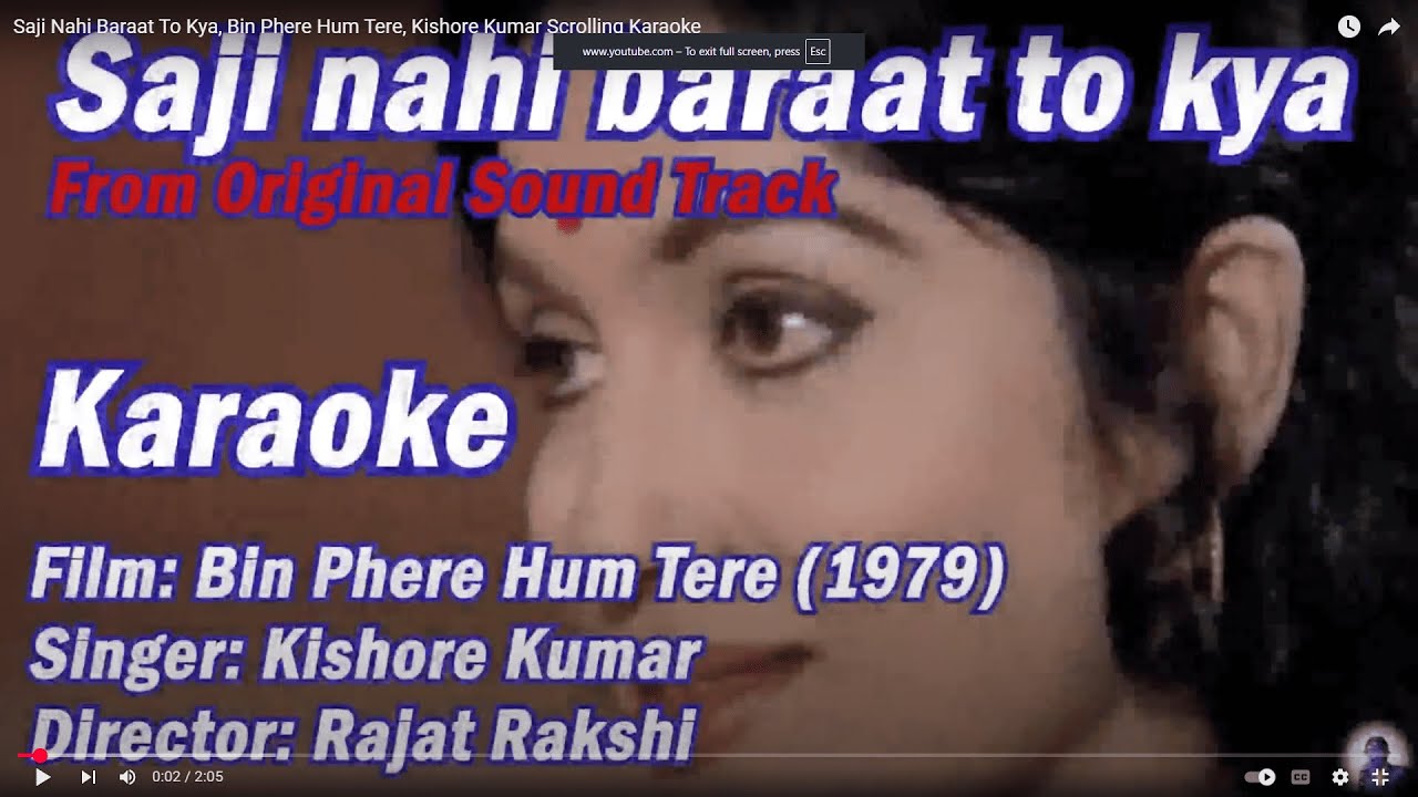 Saji Nahi Baraat To Kya, Bin Phere Hum Tere, Kishore Kumar Scrolling ...