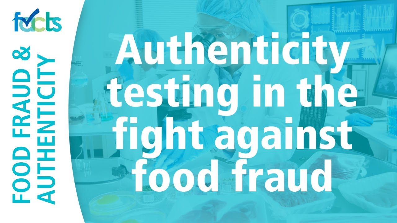 FACTS | Authenticity testing in the fight against food fraud - YouTube