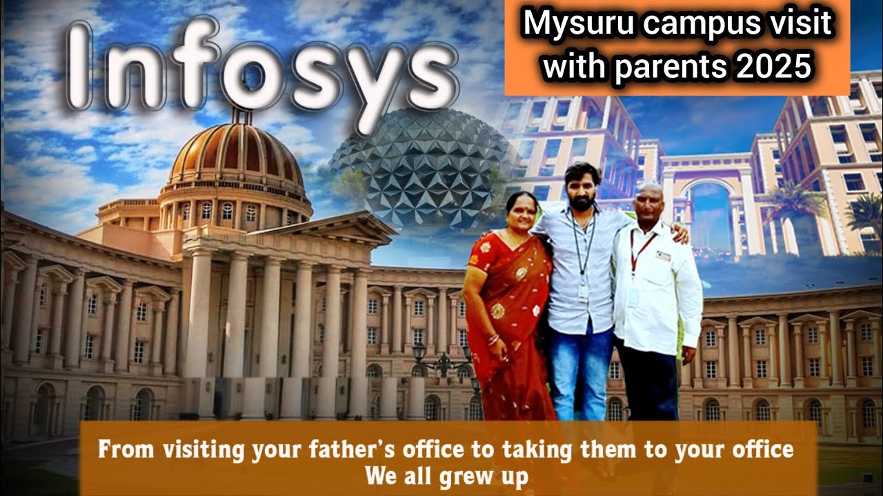 Infosys Mysore Campus Tour | Infosys Campus Tour With Parents | Mysore ...