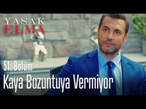 Kaya bozuntuya vermiyor - Yasak Elma 51. Bölüm
