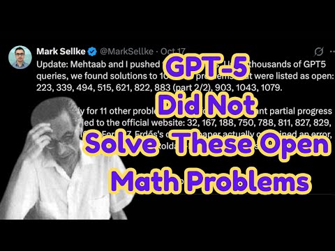 OpenAI's GPT-5 Did Not Solve 10 Unsolved Math Problems