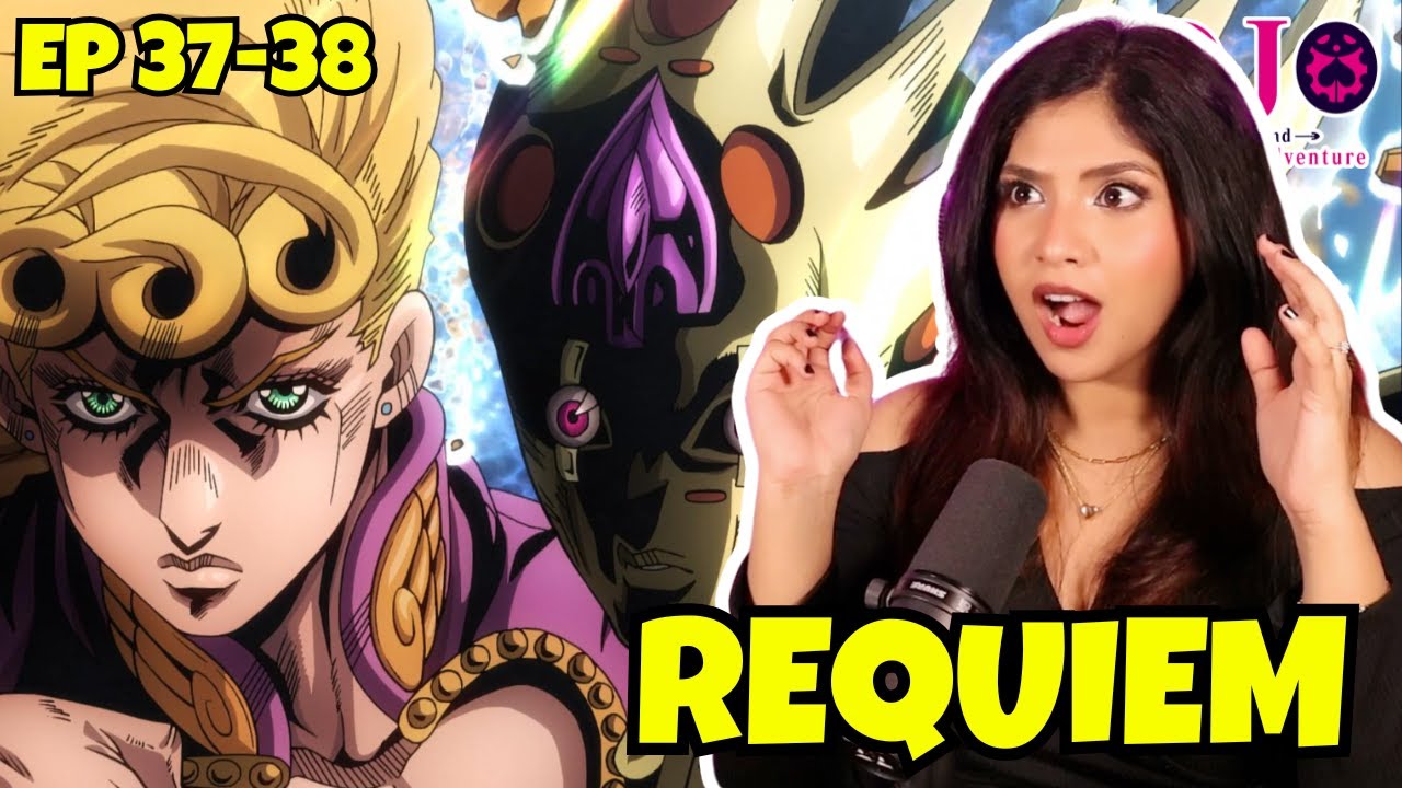 GOLD EXPERIENCE REQUIEM 🤯 | JJBA Golden Wind Ep 37 and 38 Reaction ...