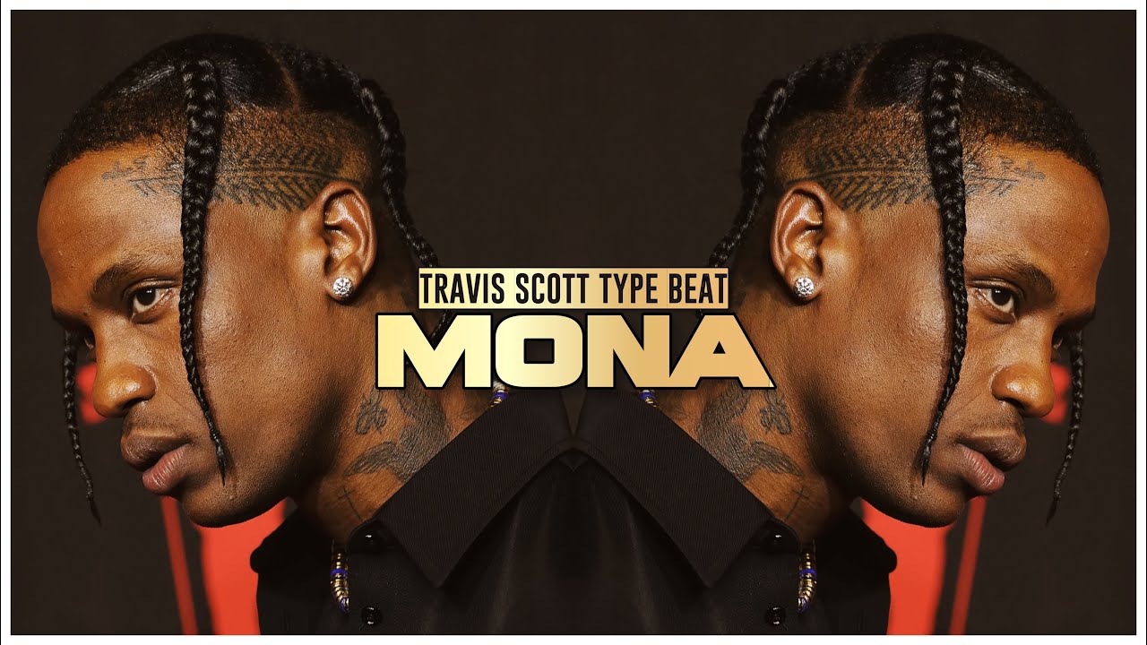TRAVIS SCOTT UTOPIA TYPE BEAT 2023 Mona - YouTube