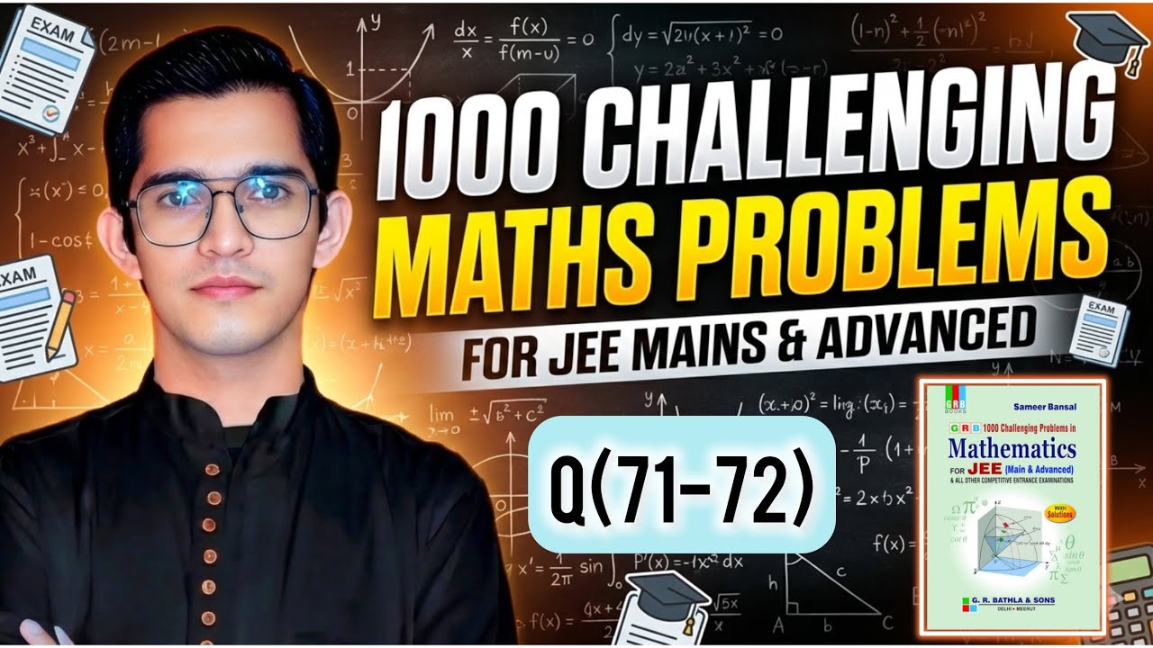 1000 CHALLENGING PROBLEMS FOR JEE ADVANCED (71-72)#iit #jeeproblems # ...