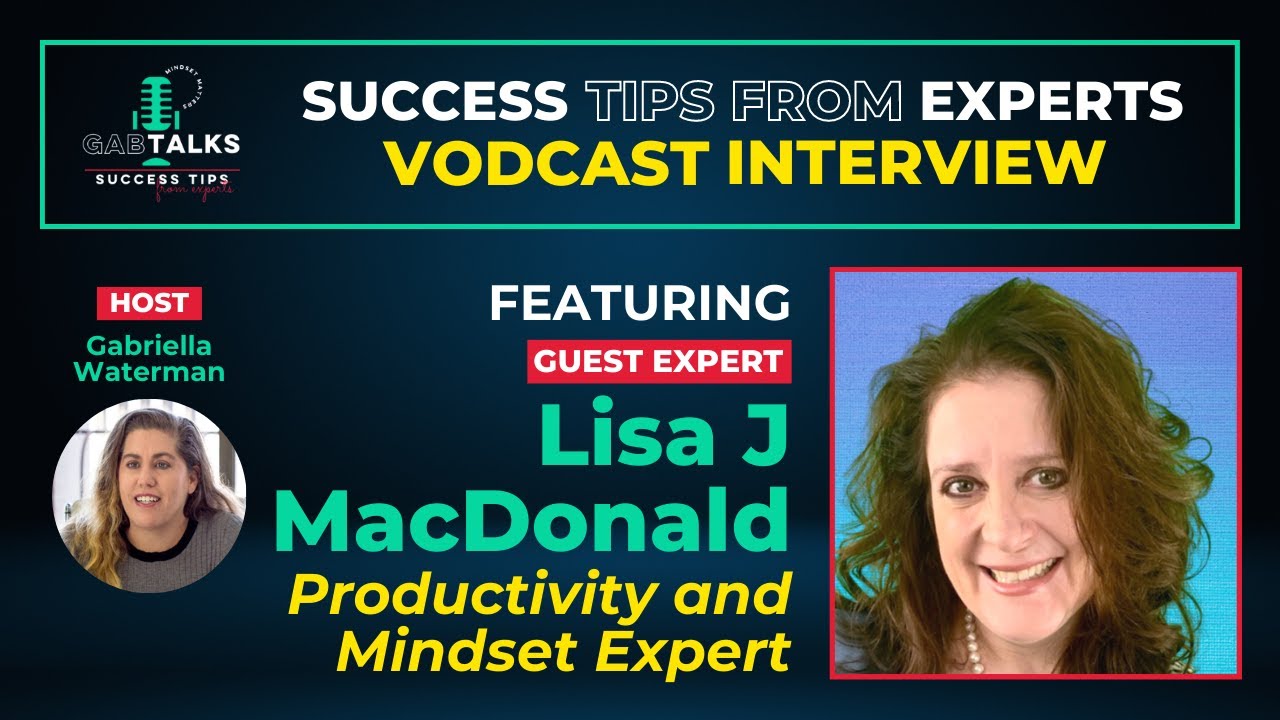 Get Productive, Creative & A Winning Mindset with Expert Lisa MacDonald ...