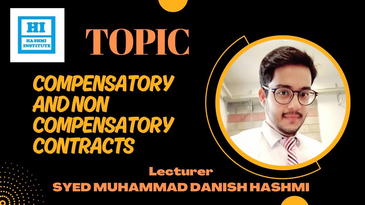 COMPENSATORY AND NON COMPENSATORY CONTRACTS - YouTube