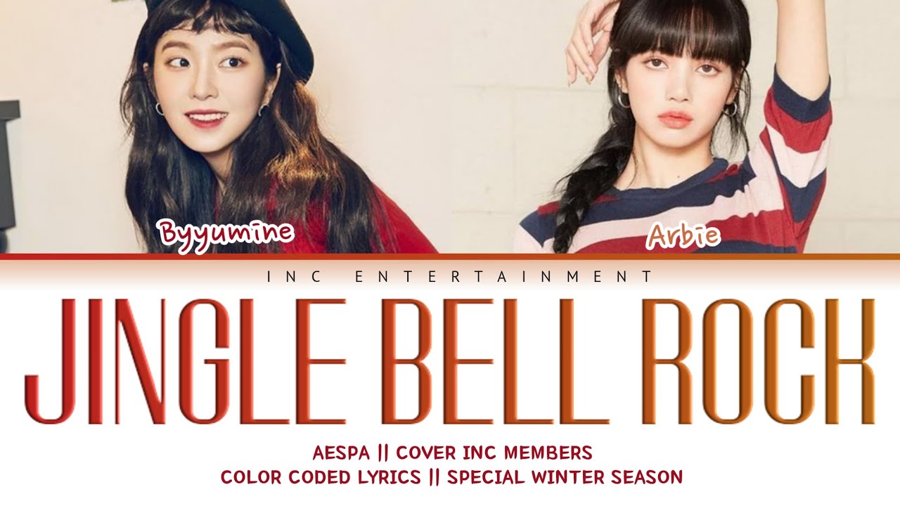 "JINGLE BELL ROCK" - AESPA (에스파) | SPECIAL COVER WINTER PROJECT BY INC MEMBER'S - YouTube