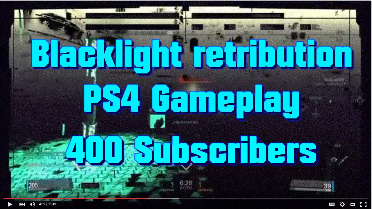 Blacklight retribution PS4 Gameplay 400 Subscribers - YouTube