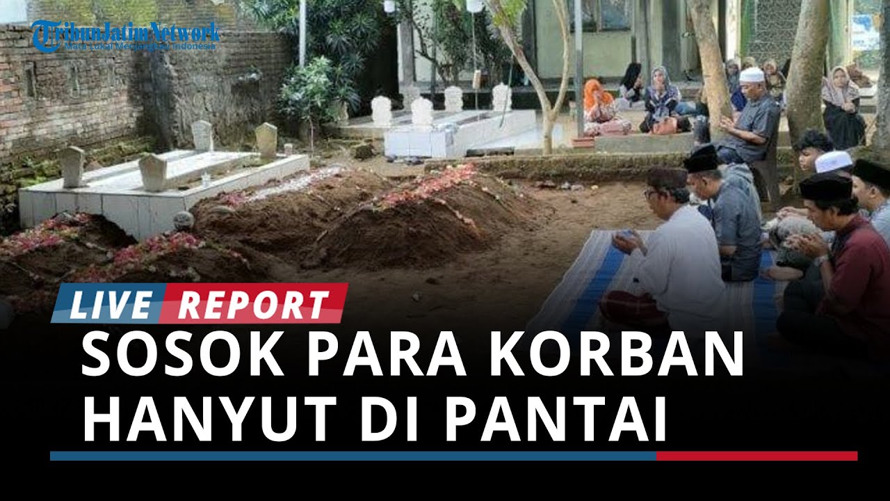 Sosok Para Korban Hanyut di Pantai Pancer Door Pacitan, Gus dan Ning ...