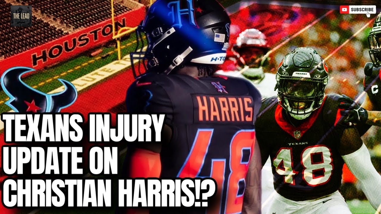 Texans LB Christian Harris Injury Update??? - YouTube