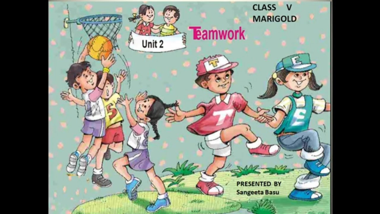 NCERT TEAMWORK CLASS 5 ENGLISH CBSE By Sangeeta Basu YouTube ncert-teamwork-class-5-english-cbse-by-sangeeta-basu-youtube