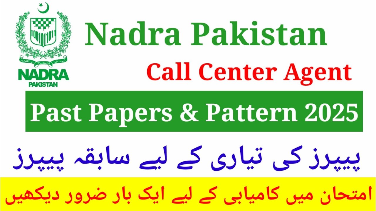 Nadra Call Center Agent Test Preparation | Nadra Call Centre Agent Past ...