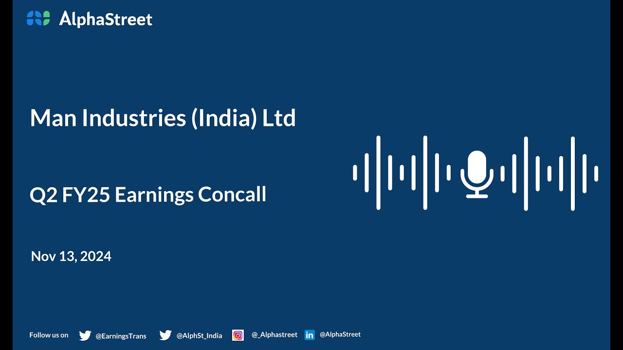 Man Industries (India) Ltd Q2 FY2024-25 Earnings Conference Call - YouTube