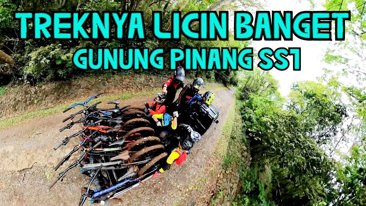 GUNUNG PINANG SS1 || TREK KERAMIK || GOBAR KOMUNITAS GOCAPAN BANJAR ...