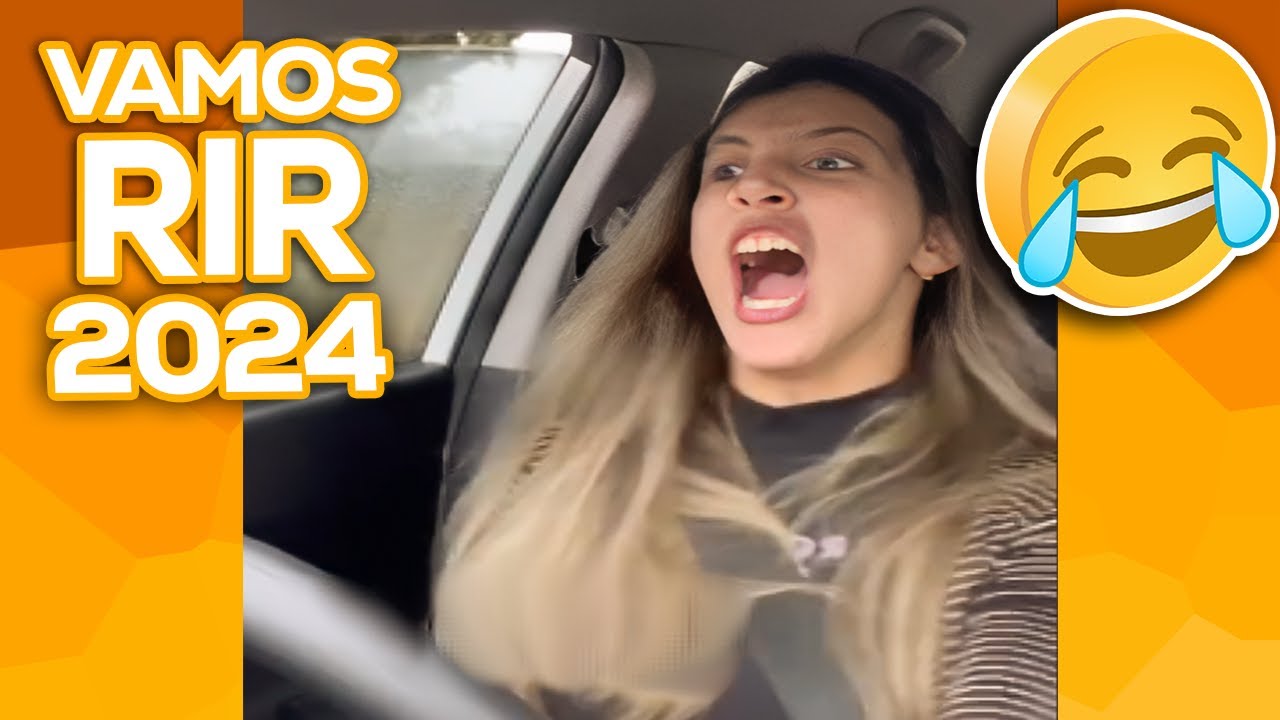 VAMOS RIR 🤣 - é VÍDEOS ENGRAÇADOS e MEMES 2024 [ESPECIAL VALE A PENA ...
