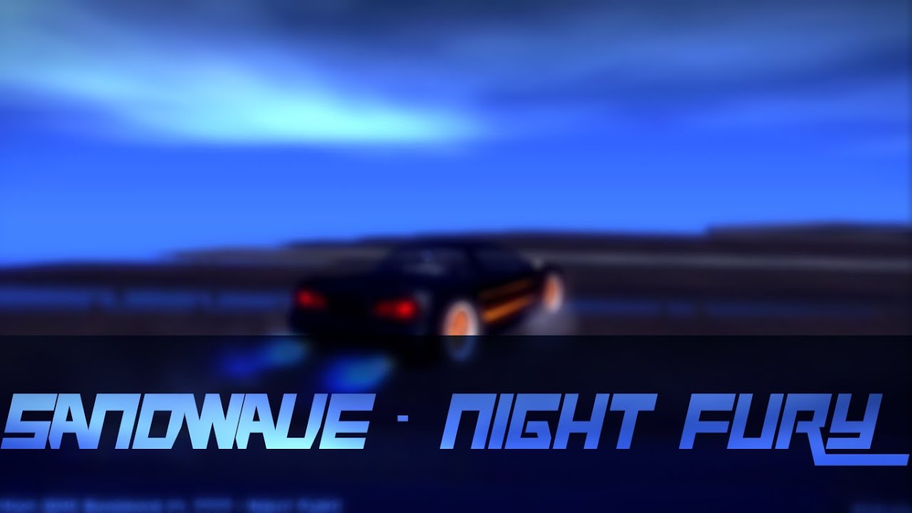 [DM]SandWave Ft ??? - Night Fury! - YouTube