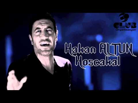 Hakan Altun - Hoşcakal