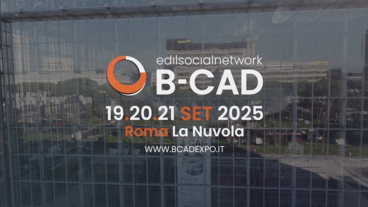 B-CAD Roma 2025: Edilizia, Architettura e Design - YouTube
