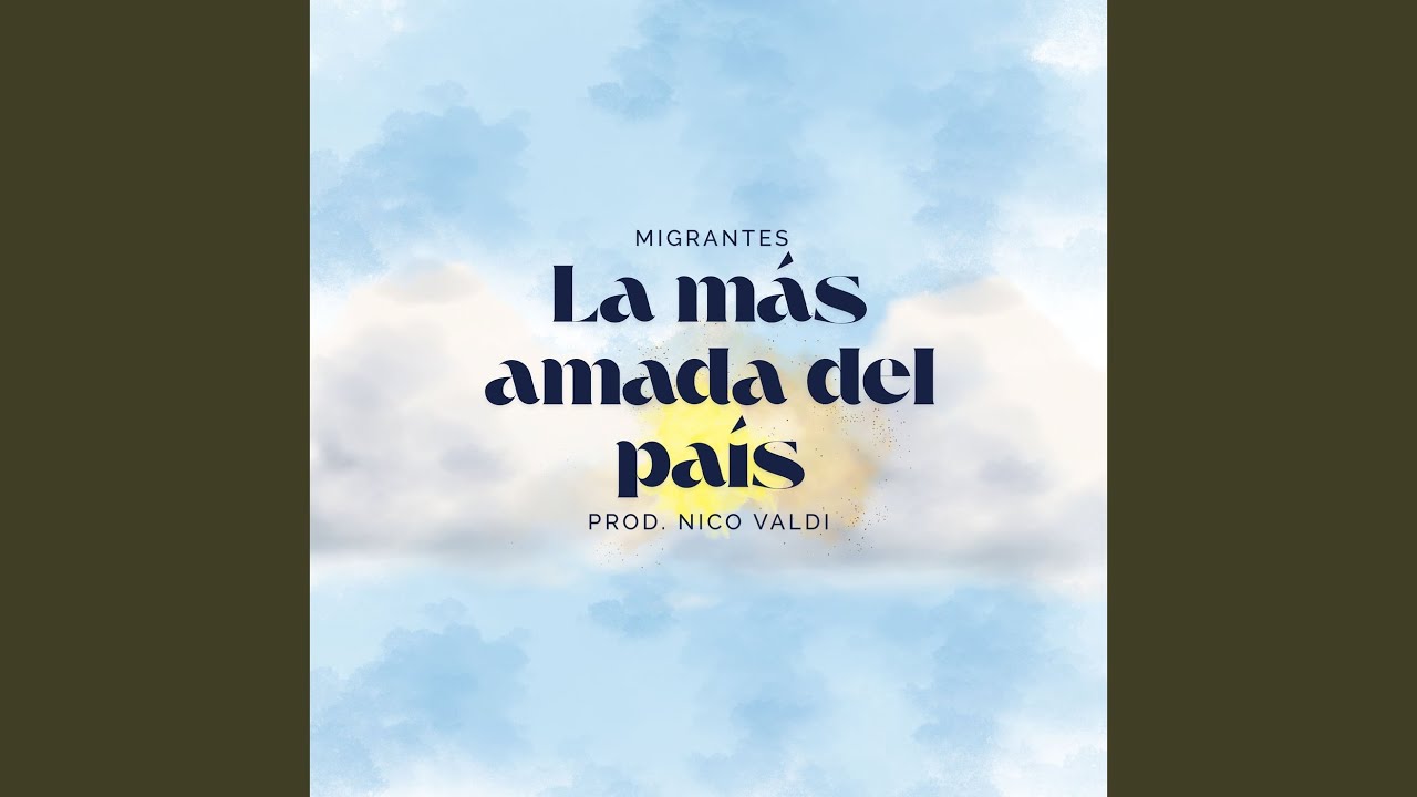 La Más Amada del País - YouTube
