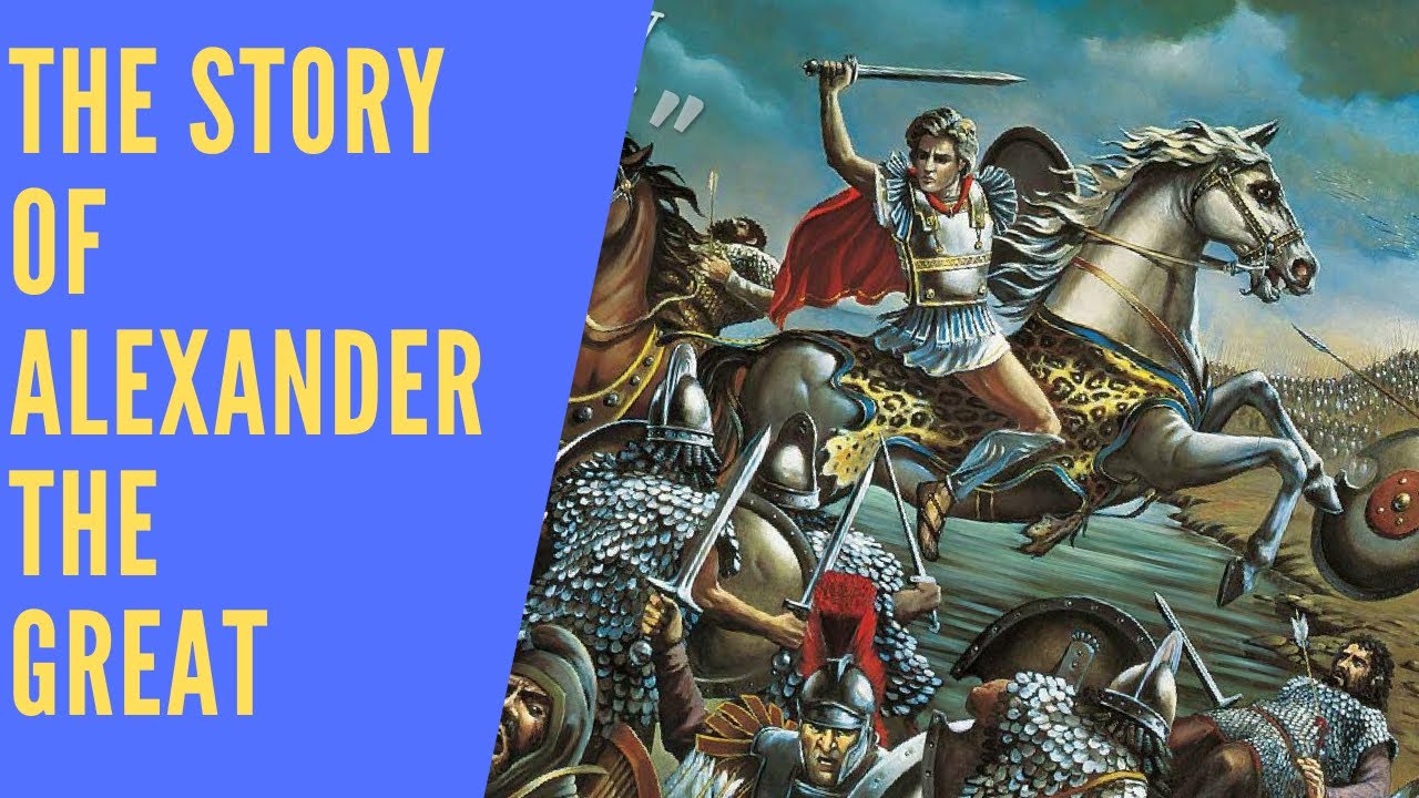 The Story of Alexander the Great - YouTube