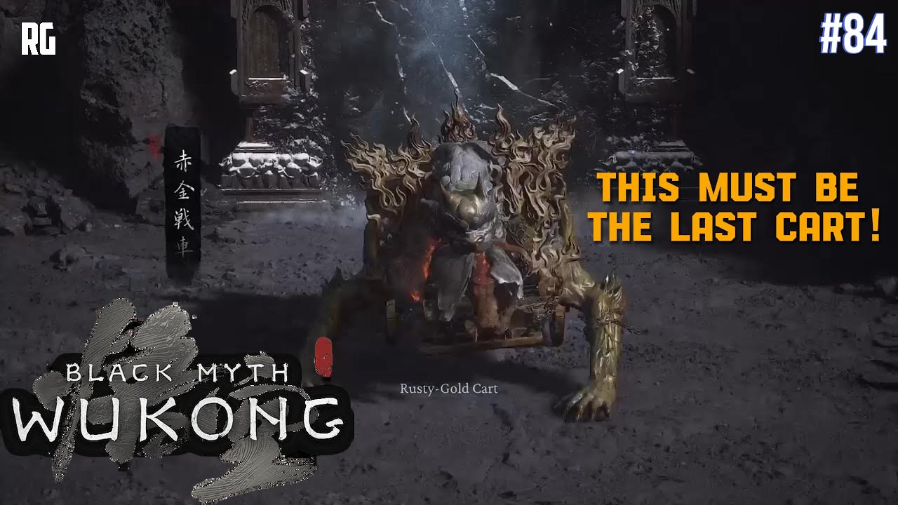 Black Myth: Wukong Chapter 5 Boss Rusty-Gold Cart - YouTube