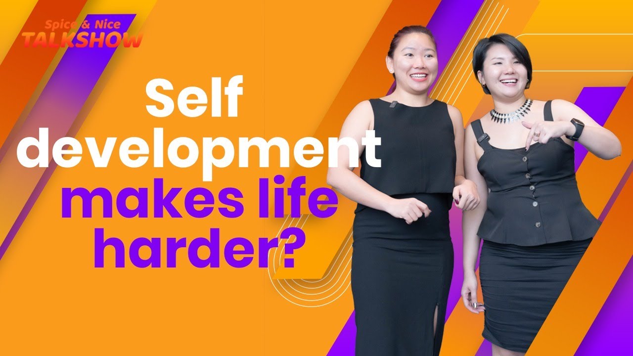 #129: Self development makes life harder?! | Spice & Nice - YouTube