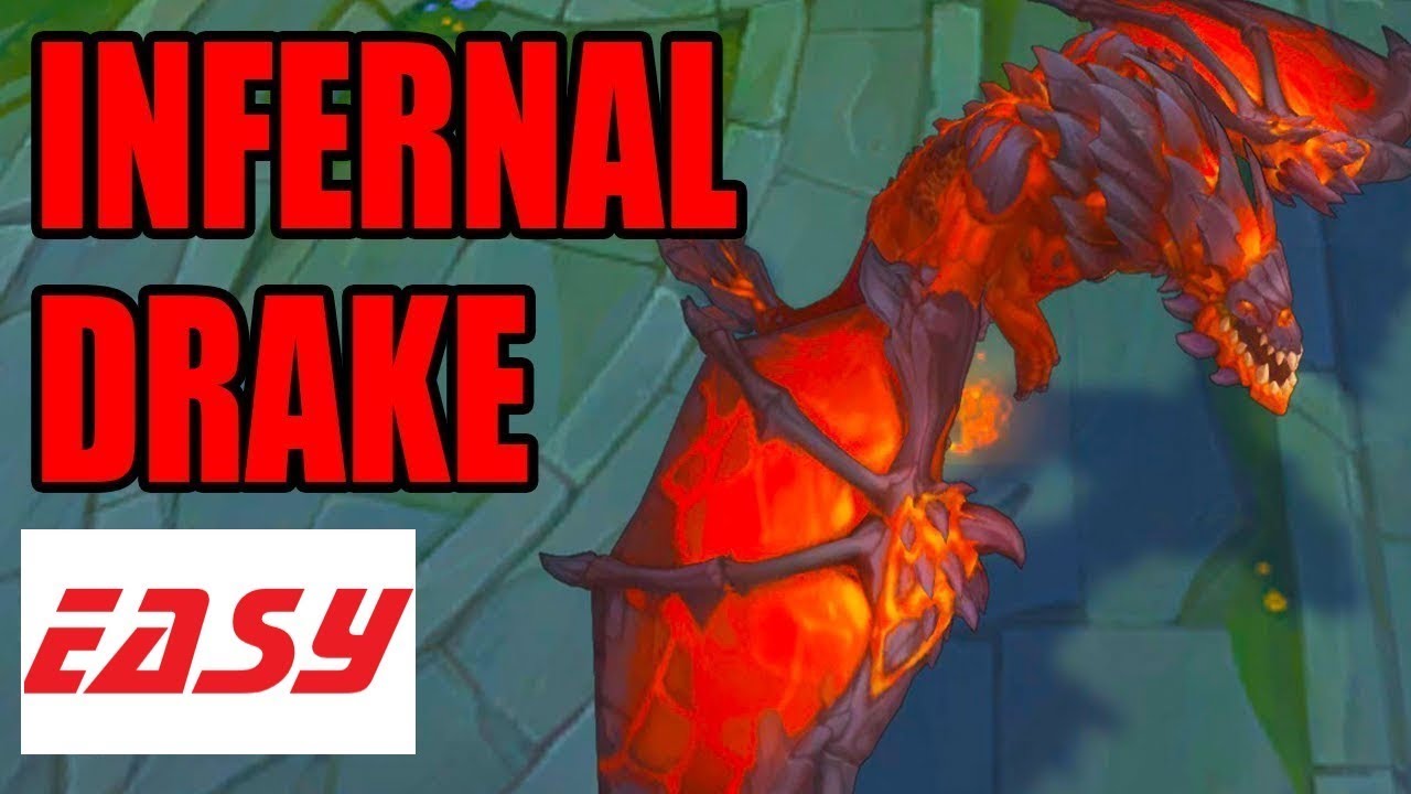 Easy Infernal Drake - YouTube