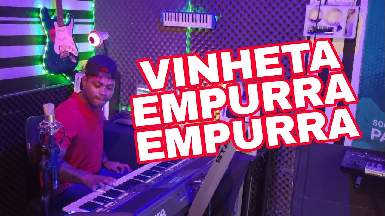 VINHETA EMPURRA EMPURRA BPM 87 - YouTube