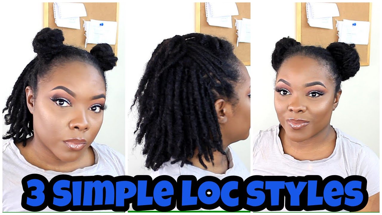 3 SIMPLE LOC STYLES under 5 minutes - YouTube