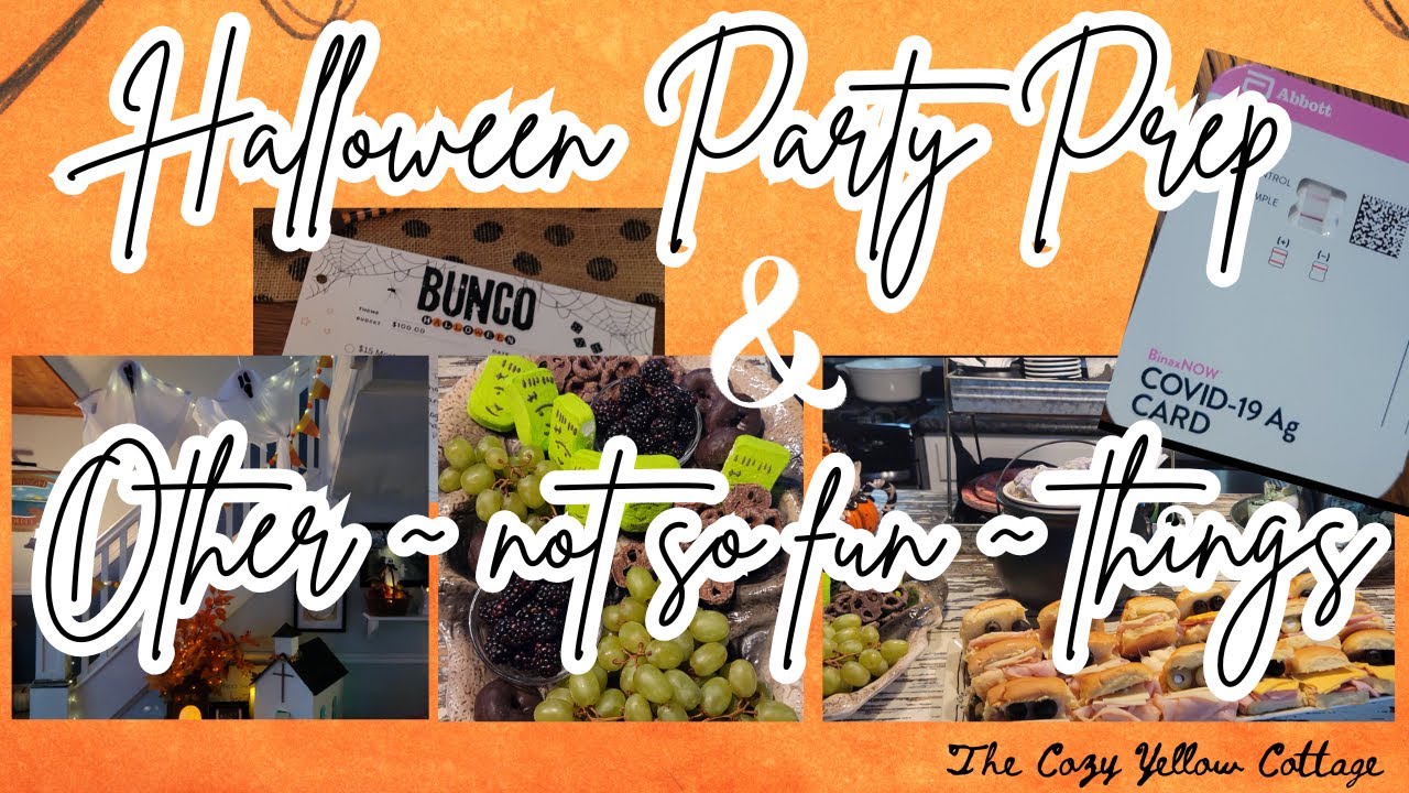 Halloween Party Prep and other Not So Fun things - YouTube