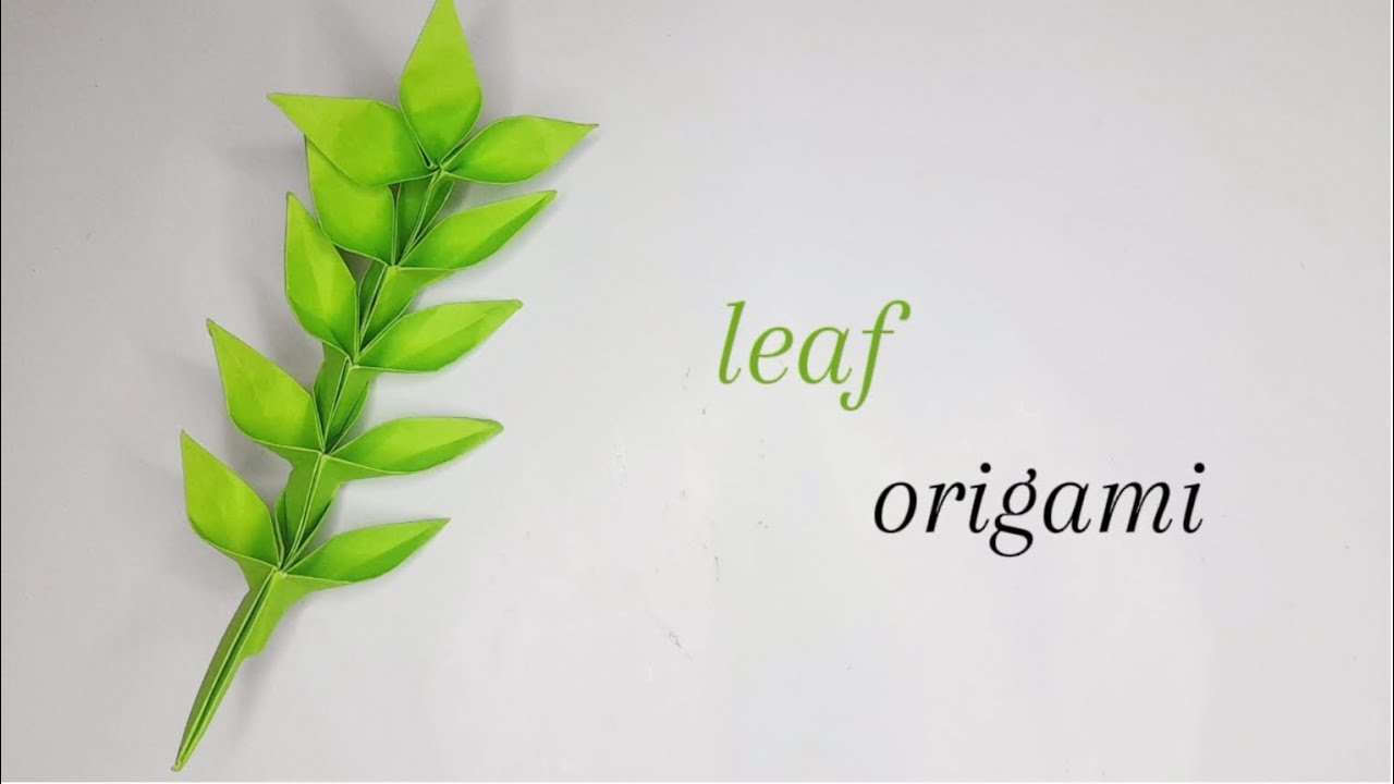 How to make a paper leaves for flowers || Easy origami LEAF - YouTube