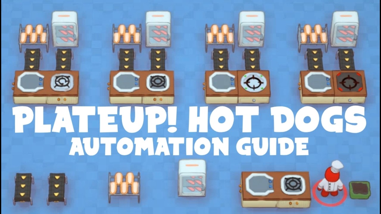 [PlateUp!] Hot Dogs Automation Guide - YouTube