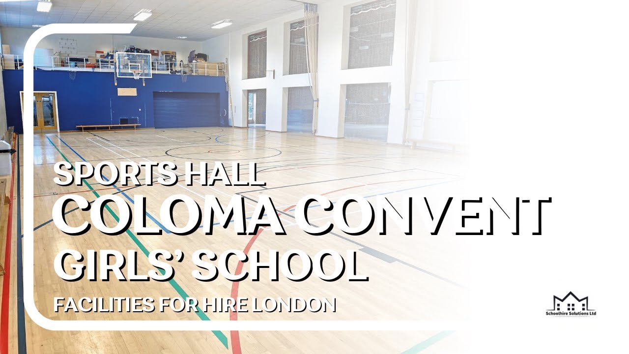 Coloma Convent Girls' School Sports Hall For Hire - YouTube