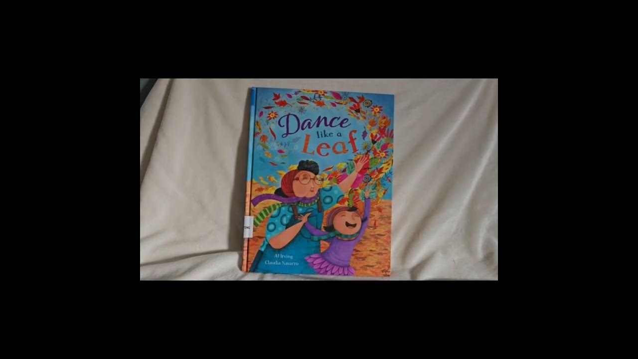 DANCE LIKE A LEAF BY AJ IRVING AND CLAUDIA NAVARRO - YouTube