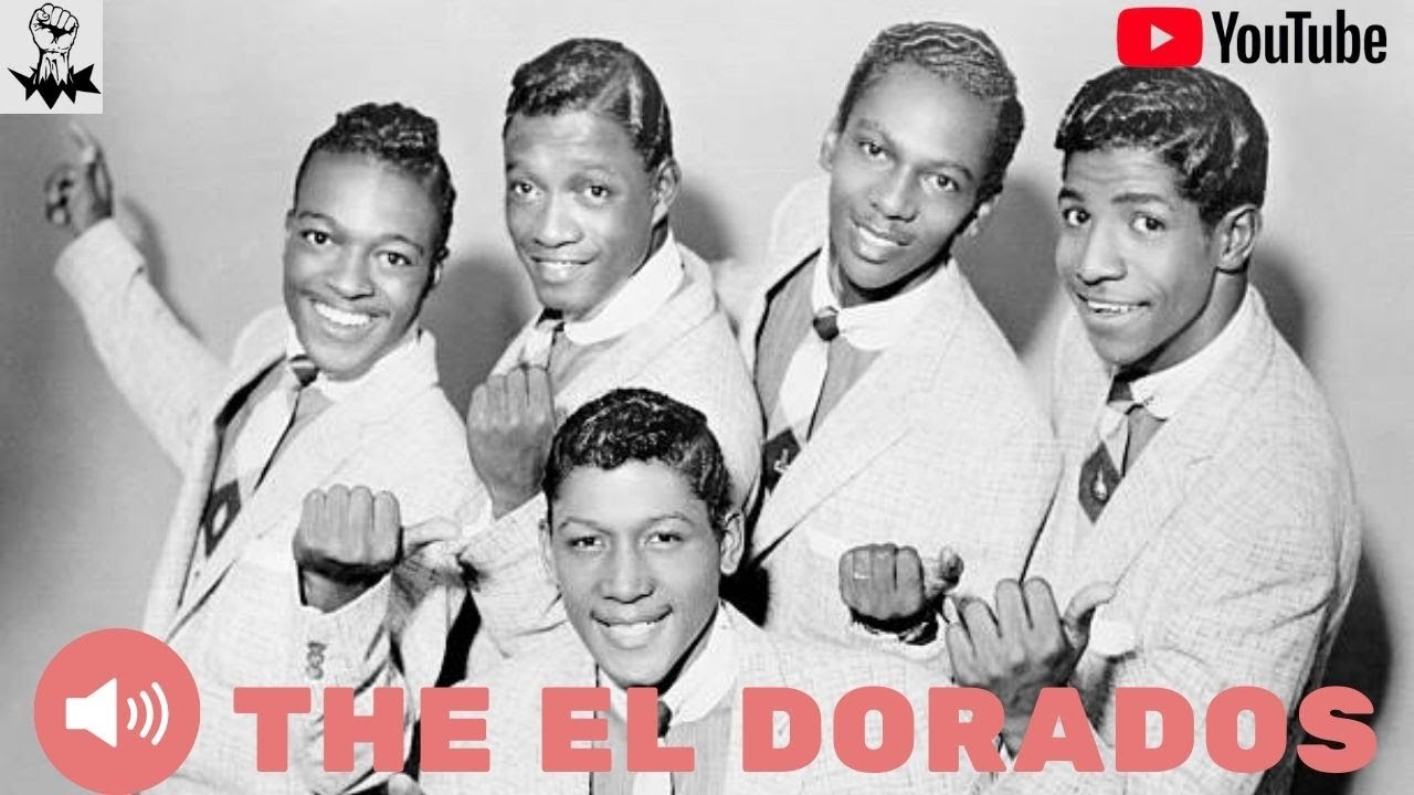 The El Dorados - YouTube