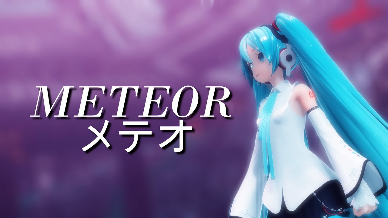 MMD ›› Meteor [ Short ] - YouTube