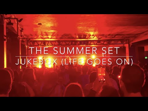 The Summer Set - "Jukebox (Life Goes On)" - YouTube