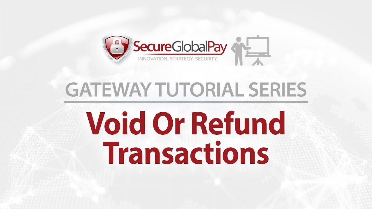 Void Or Refund Transactions - YouTube