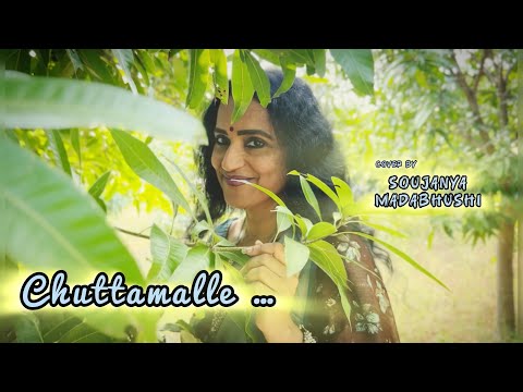 Chuttamalle | Cover | Soujanya Madabhushi