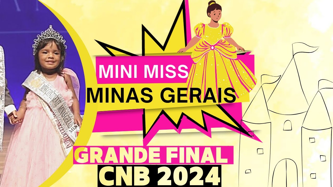 FINAL MINI MISS CONTINENTE MINAS GERAIS 2024🏆Adriana Macedo #concurso # ...