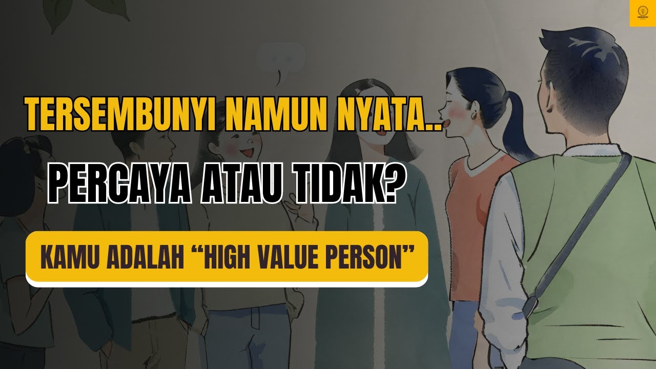 INILAH 8 TANDA DIRIMU HIGH VALUE PERSON TANPA KAMU SADARI YouTube inilah-8-tanda-dirimu-high-value-person-tanpa-kamu-sadari-youtube