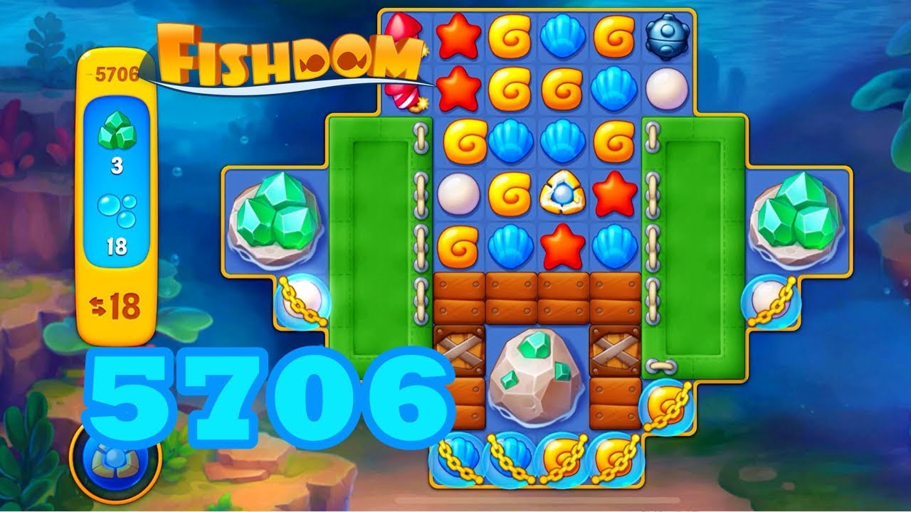 Fishdom Level 5706 HD Walkthrough | 3 match puzzle | gameplay | android ...